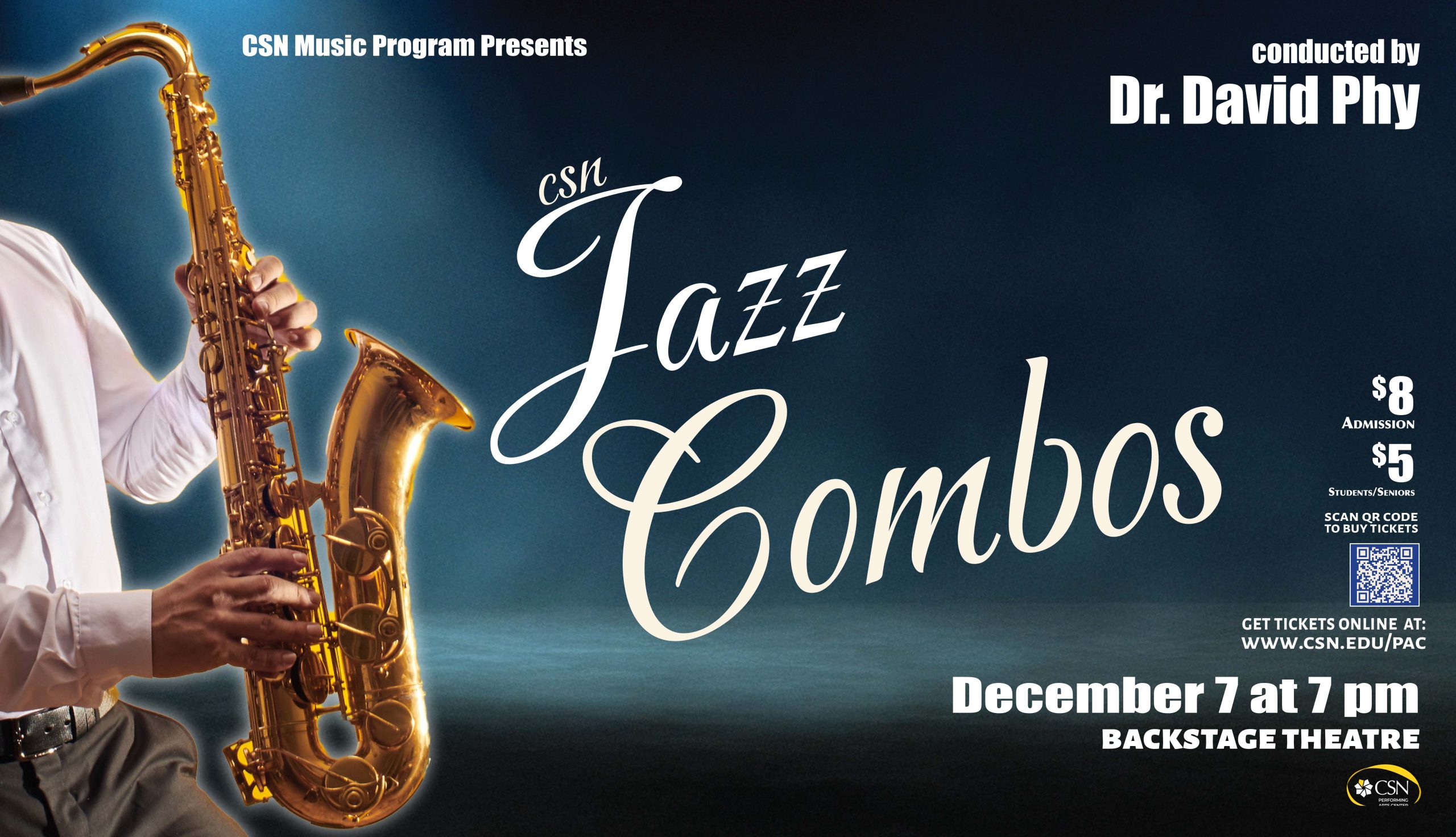 FOR IMMEDIATE RELEASE: CSN JAZZ COMBOS CONCERT DECEMBER 7 - College of ...